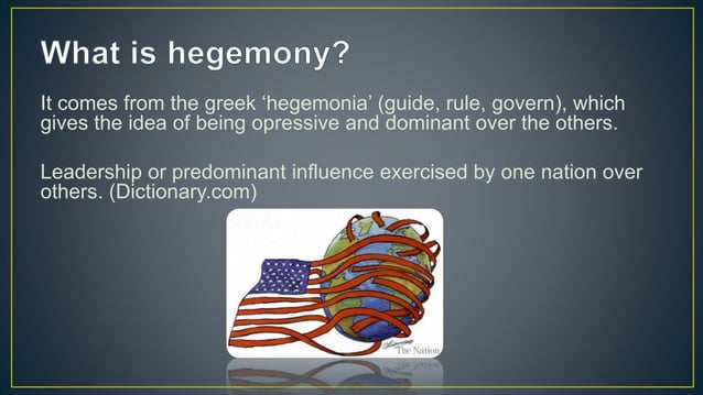 Hegemony | PPTX | Currencies | Economy