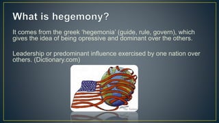 Hegemony | PPT
