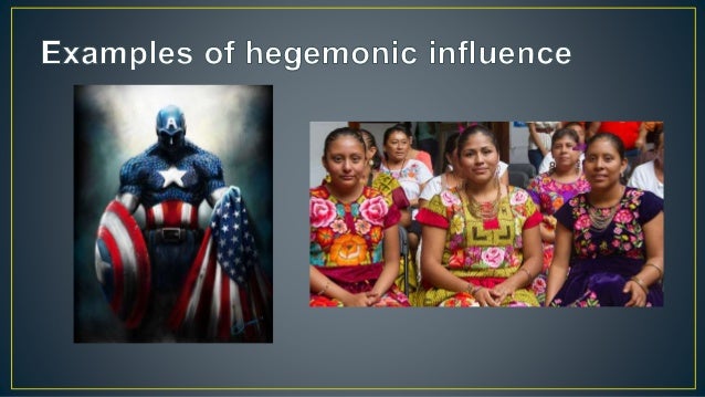 Hegemony Examples