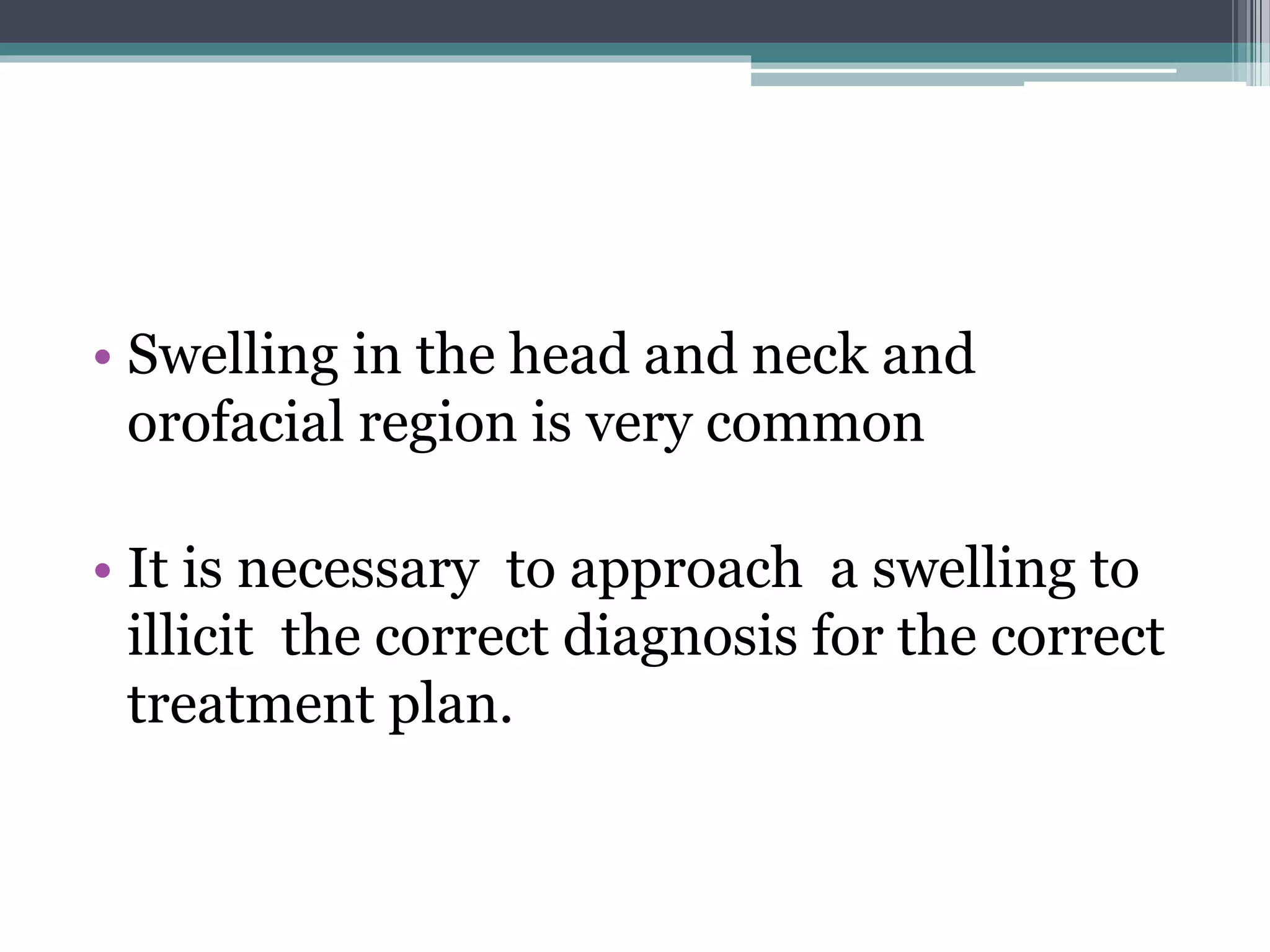 approach to swelling in maxillofacial region | PPTX