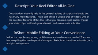 5 Apps to Create Reels to Grow Your Instagram Account | PPTX
