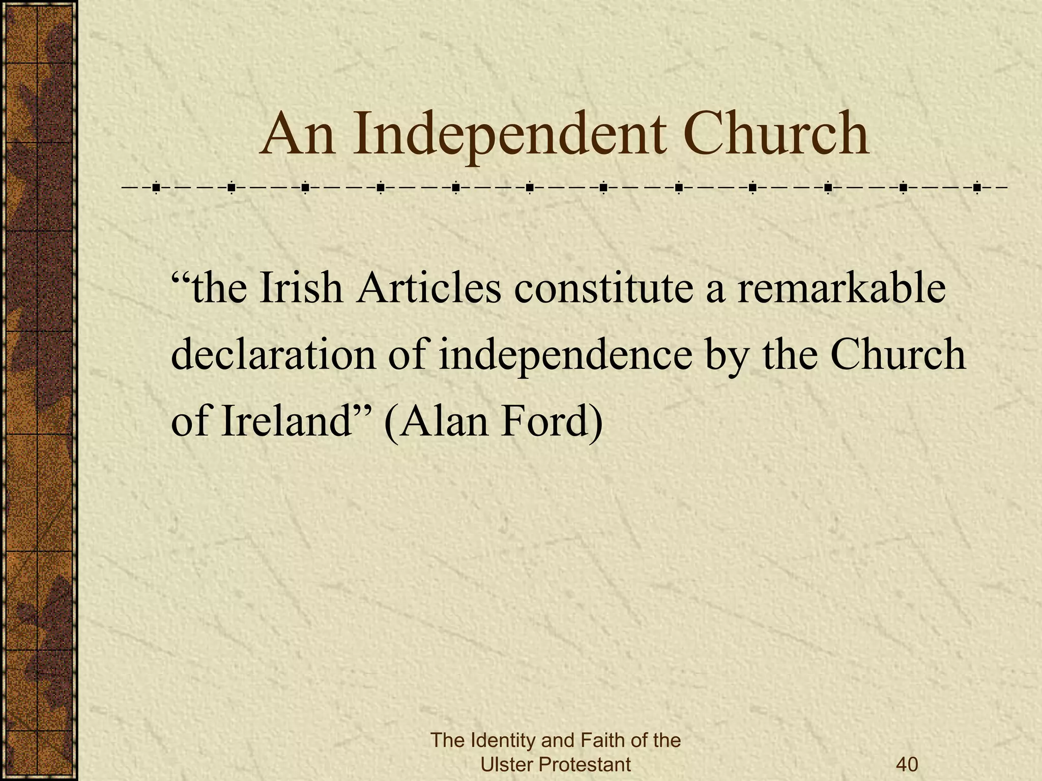 ARCHBISHOP JAMES USSHER; Forging the Faith of the Ulster Plantation in ...