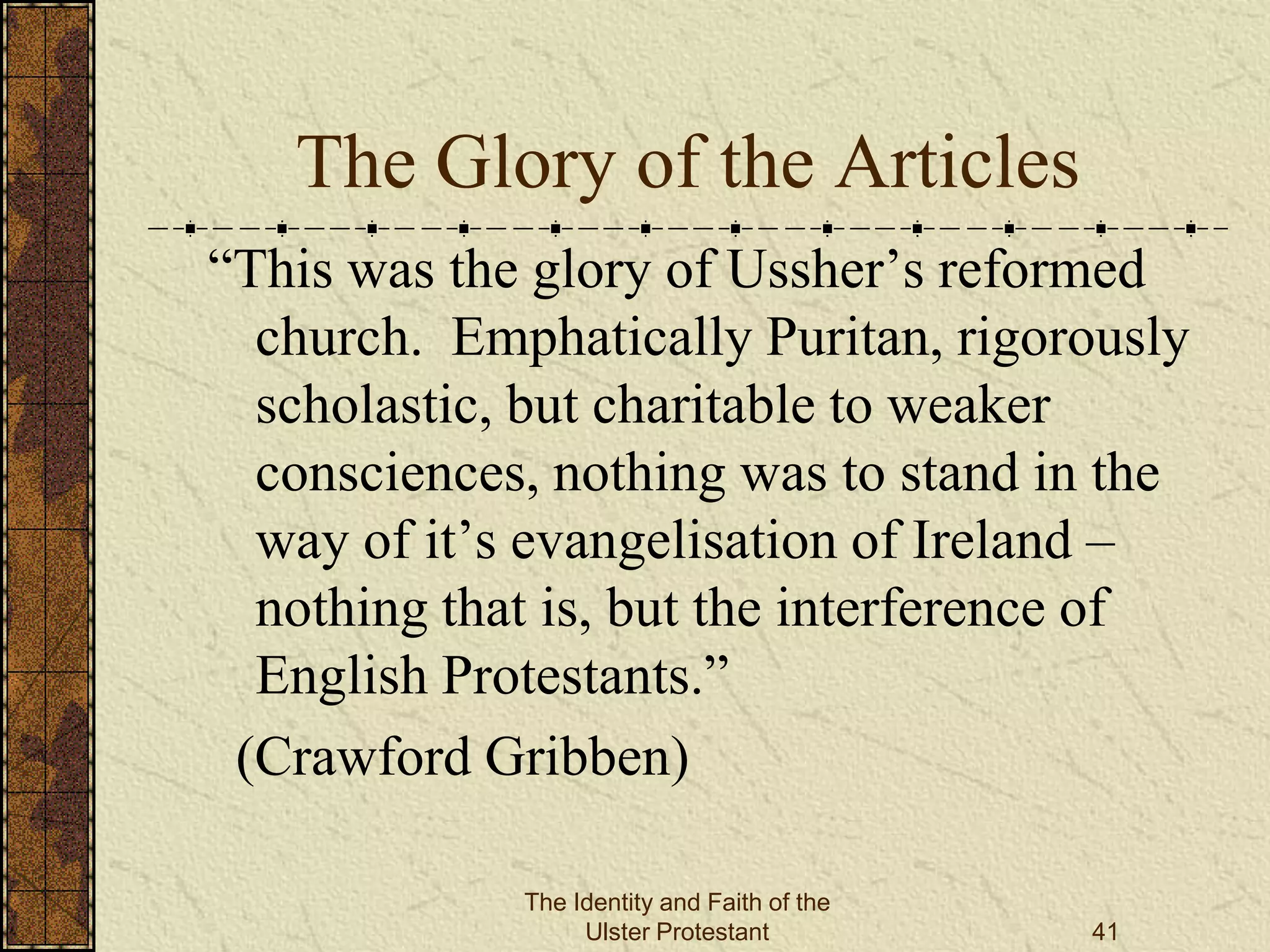 ARCHBISHOP JAMES USSHER; Forging the Faith of the Ulster Plantation in ...