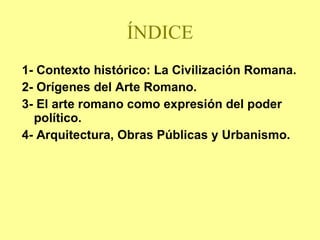 Arte Romano Arquitectura I | PPT
