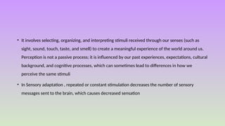 5 ATTENTION ,SENSORY & PERCEPTION. PHYCOLOGY AND COUNSELLING | PPT