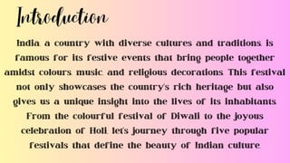 5 awesome festivals that highlight the beauty of Indian culture.pdf