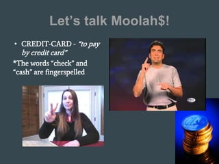 5b. Talking About Money - Basic Money Signs and Banking Terms | PPTX