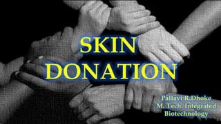 Skin Donation | PPTX