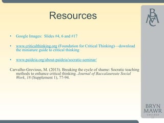 Employing Paulian and Socratic Methods ti Enhance Critical Thinking | PPTX