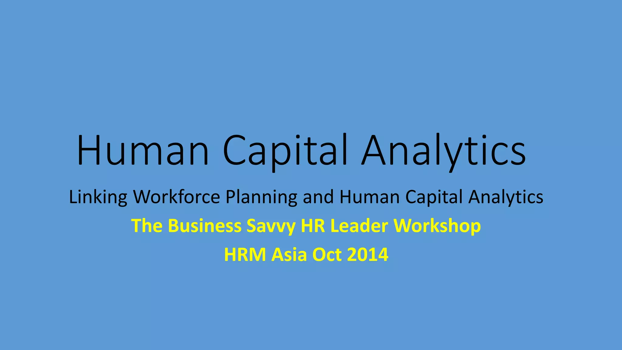 Human Capital Analytics | PPTX | Human Resources | Business