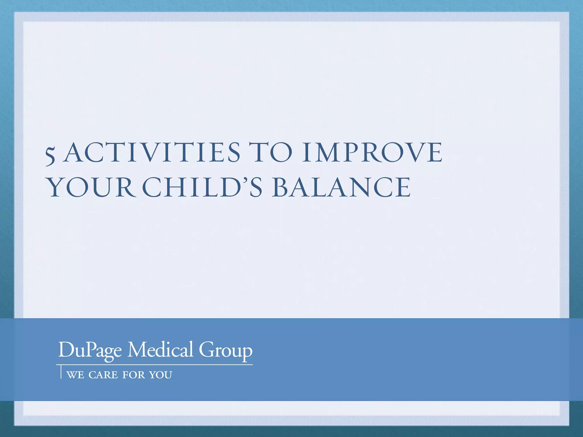 5 Balance Activities for Children | PDF