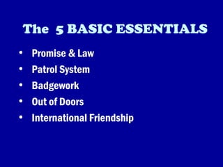 Five Basic Essentials in Girl Scouting.ppt