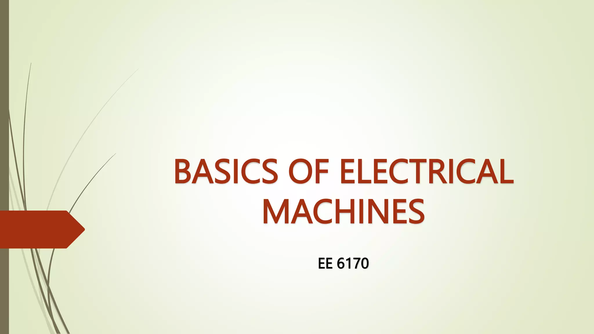 5_Basics of Electrical Machines.pptx