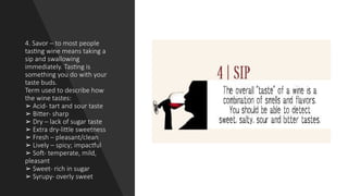 5) Basic Steps on How to taste wine.pptx