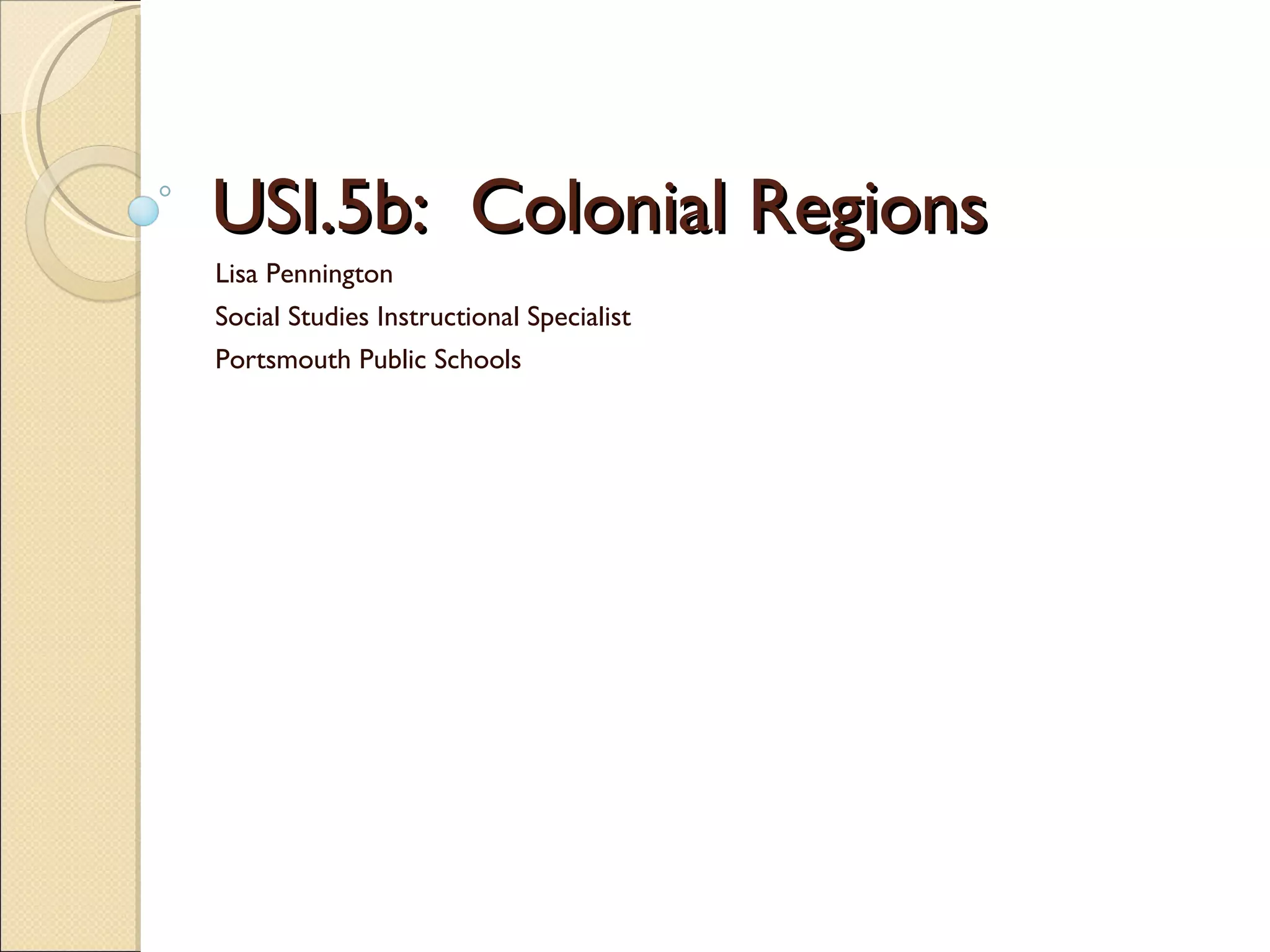 5b colonial regions | PPT