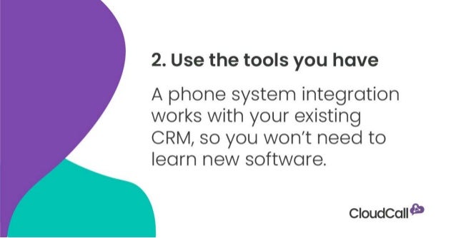 5 benefits of an integrated phone system | CloudCall | PPT