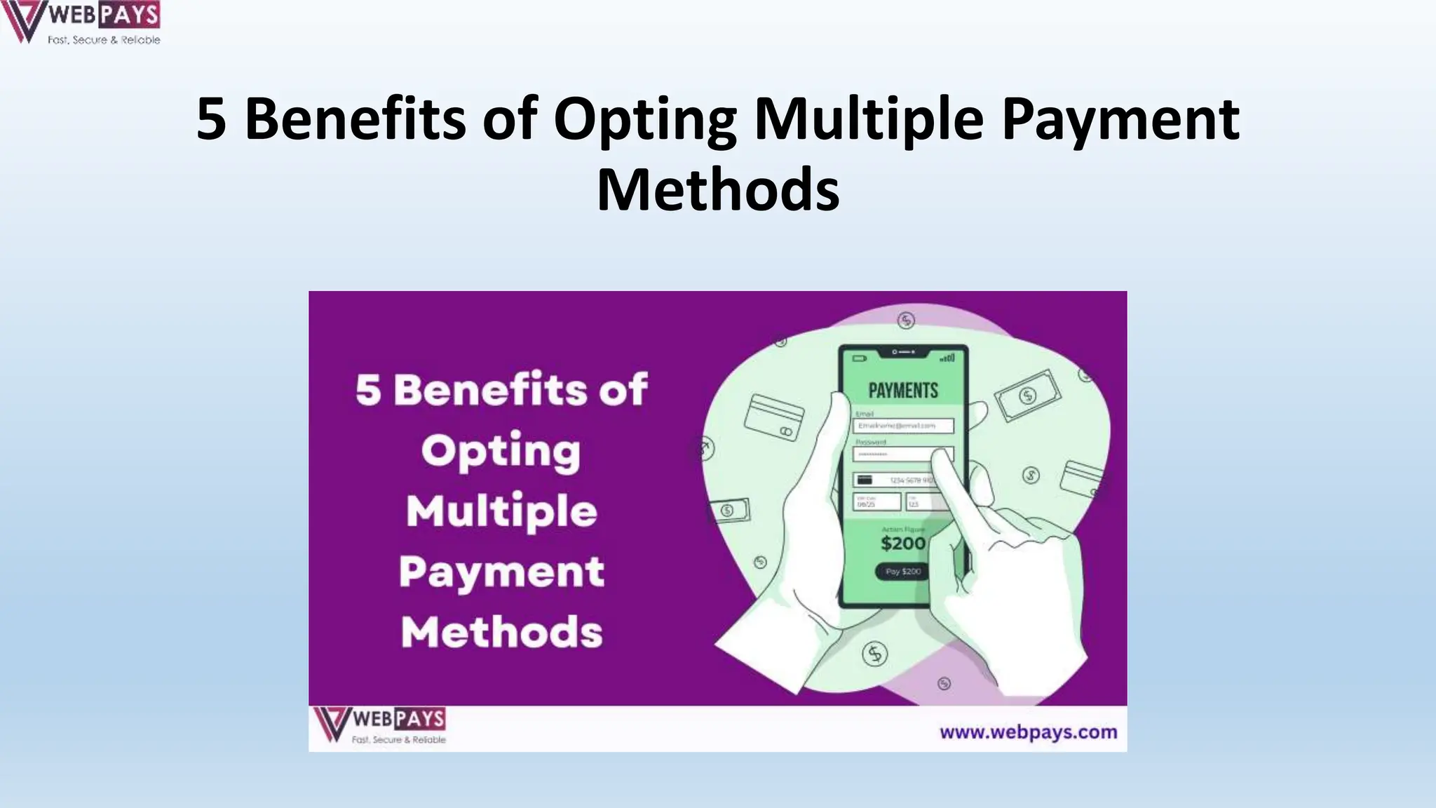 5 Benefits of Opting Multiple Payment Methods | PPTX