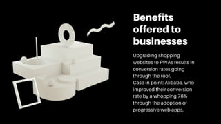 5 benefits of progressive web app development | PPT | Free Download