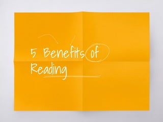 5 Benefits of Reading | PDF