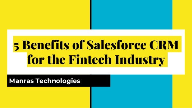5 Benefits of Salesforce CRM for the Fintech Industry.pptx