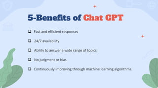 5 BENIFITES OF CHAT GPT.pptx