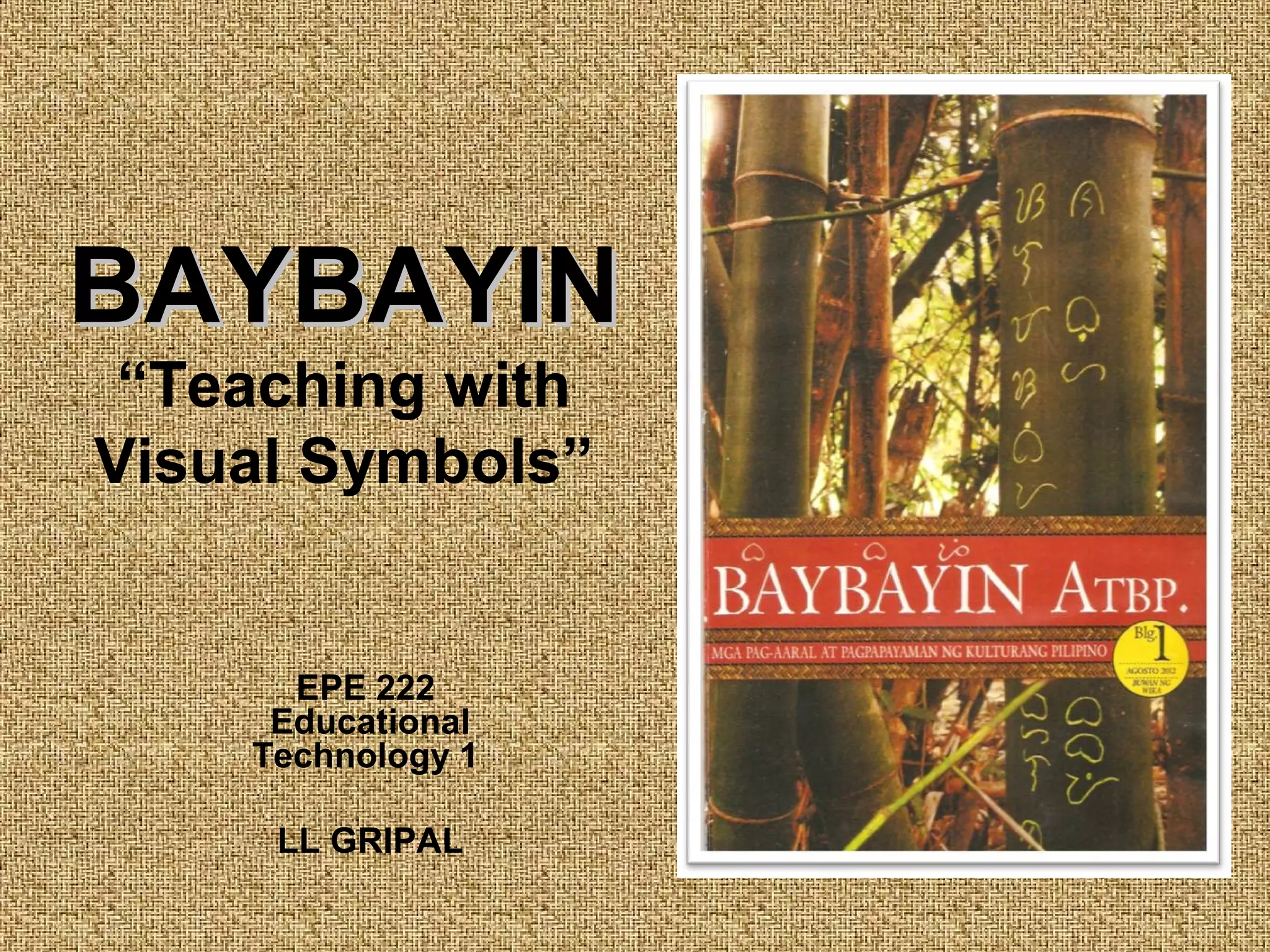 5 b epe 222 visual symbols baybayin | PPT
