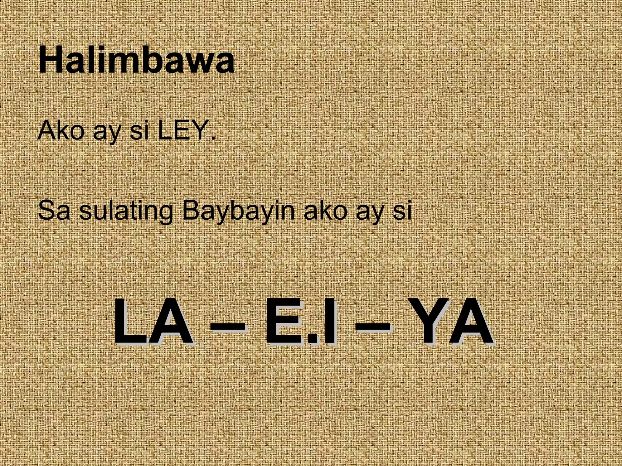 5 b epe 222 visual symbols baybayin | PPT