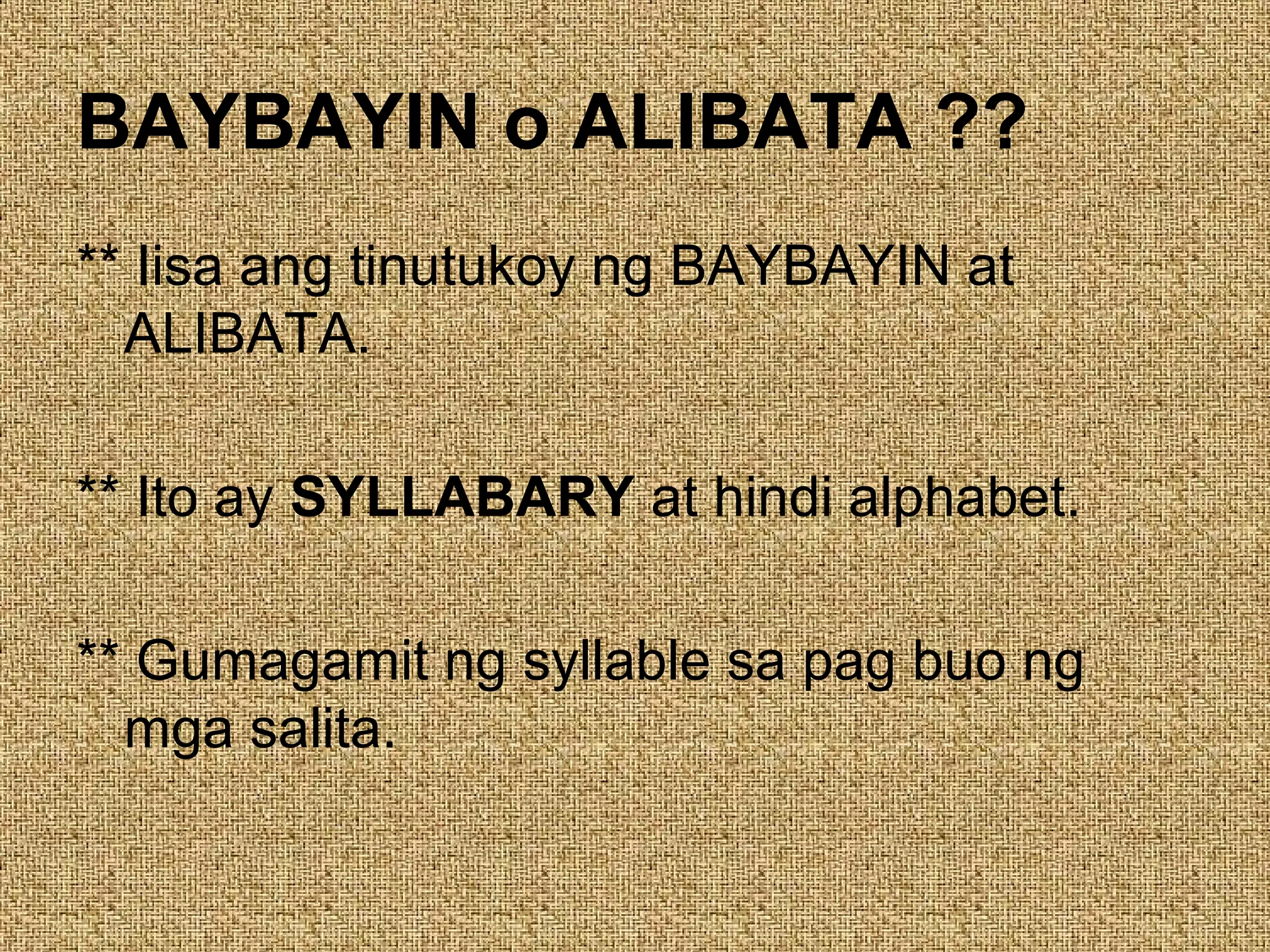 5 b epe 222 visual symbols baybayin | PPT