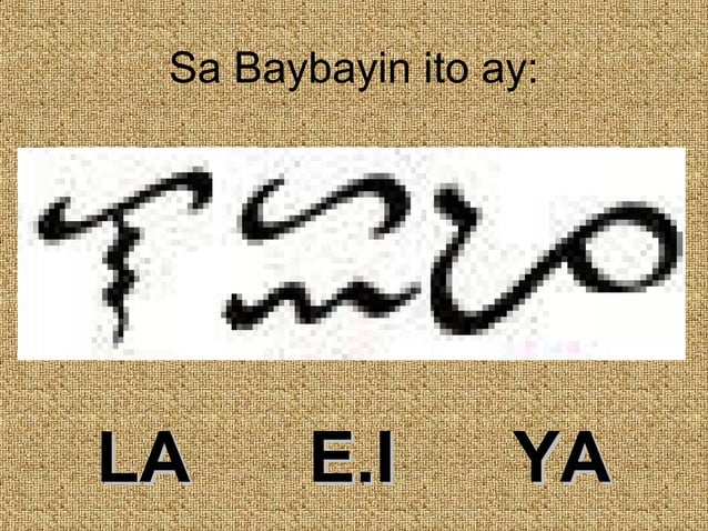 5 b epe 222 visual symbols baybayin | PPT