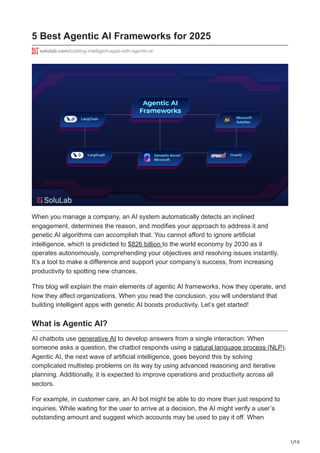 5 Best Agentic AI Frameworks for 2025.pdf
