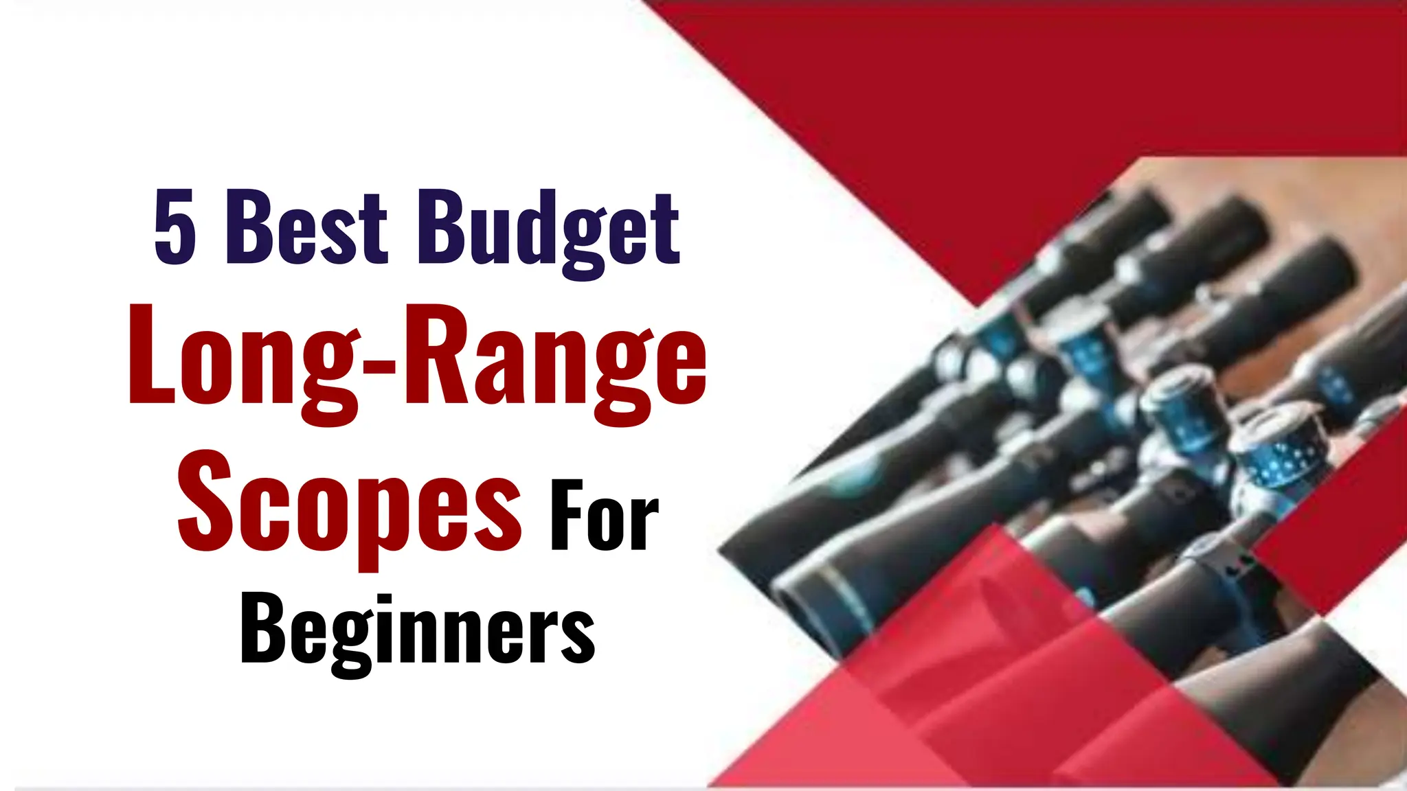 5 Best Budget Long-Range Scopes For Precision Shooting For Beginners | PPTX