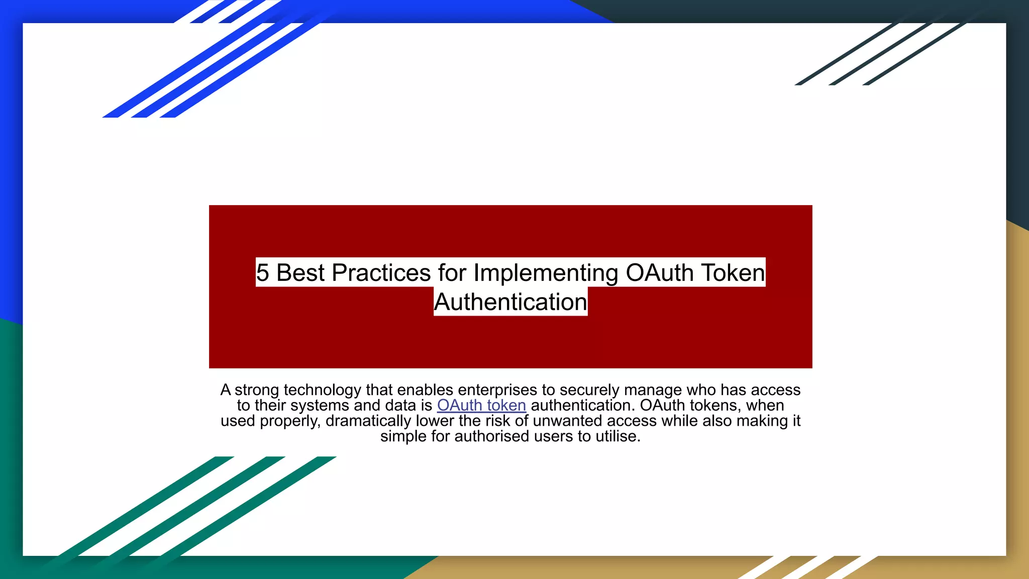 5 Best Practices for Implementing OAuth Token Authentication.pdf 5 Best Practices for Implementing OAuth Token Authentication.pdf