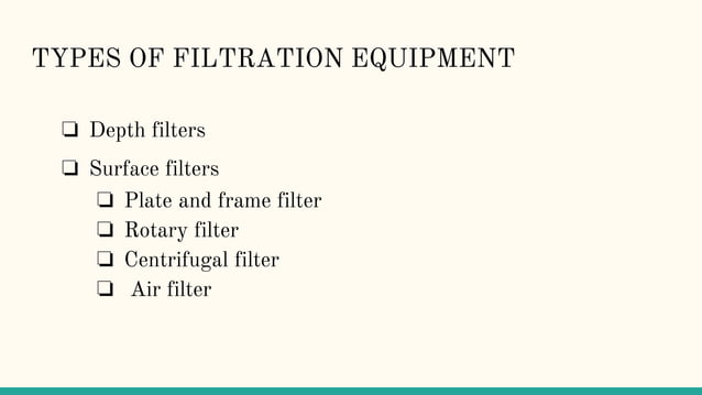 FILTRATION AND TYPES OF FILTRATION . pptx | PPTX | Chemistry | Science