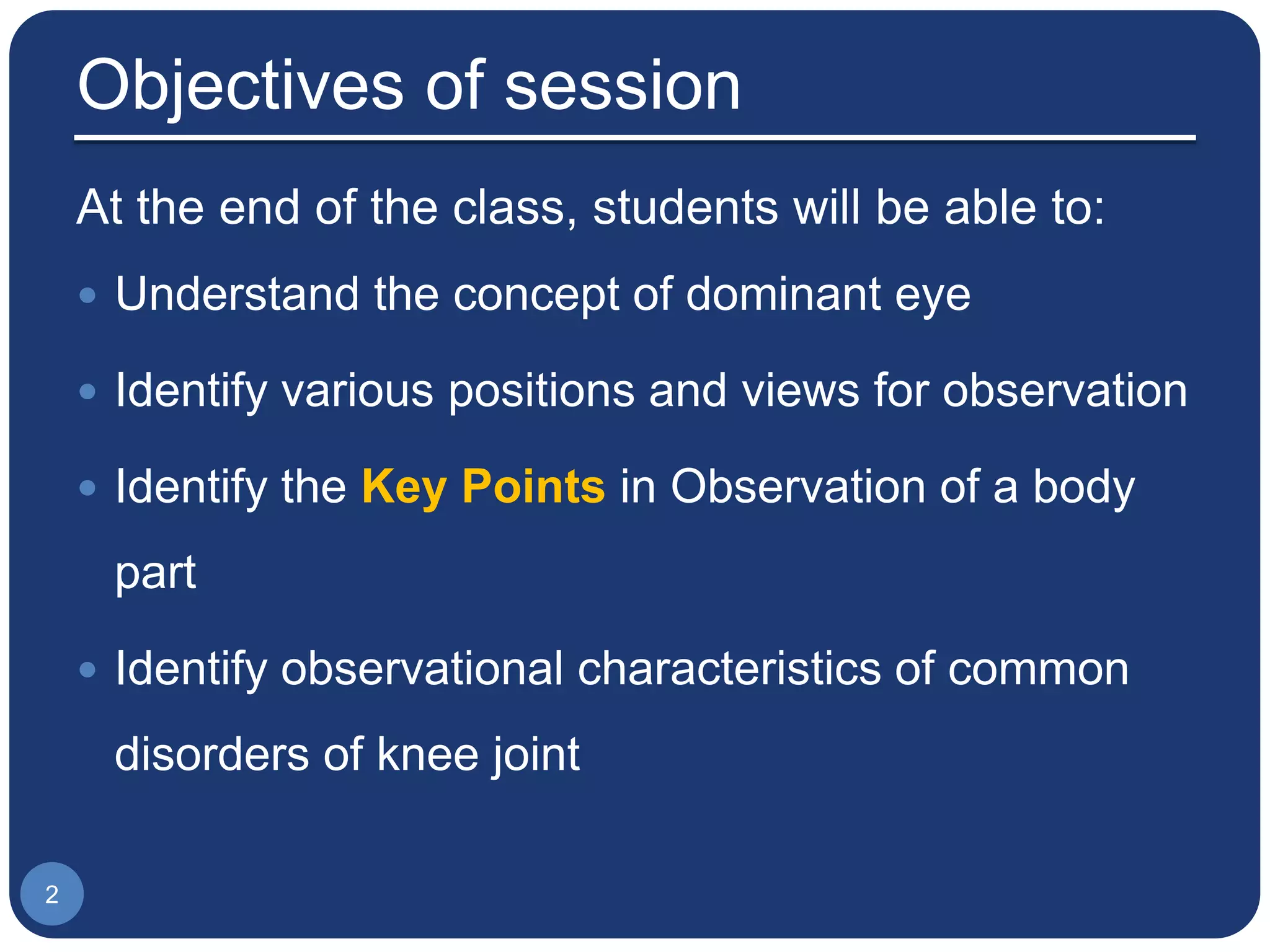 5b observation of Knee Joint | PPTX