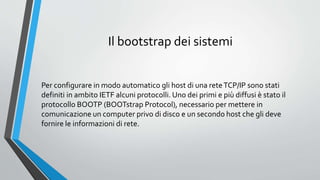 bootp e dhcp sistemi e reti 2018/19 | PPTX