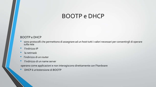 bootp e dhcp sistemi e reti 2018/19 | PPT