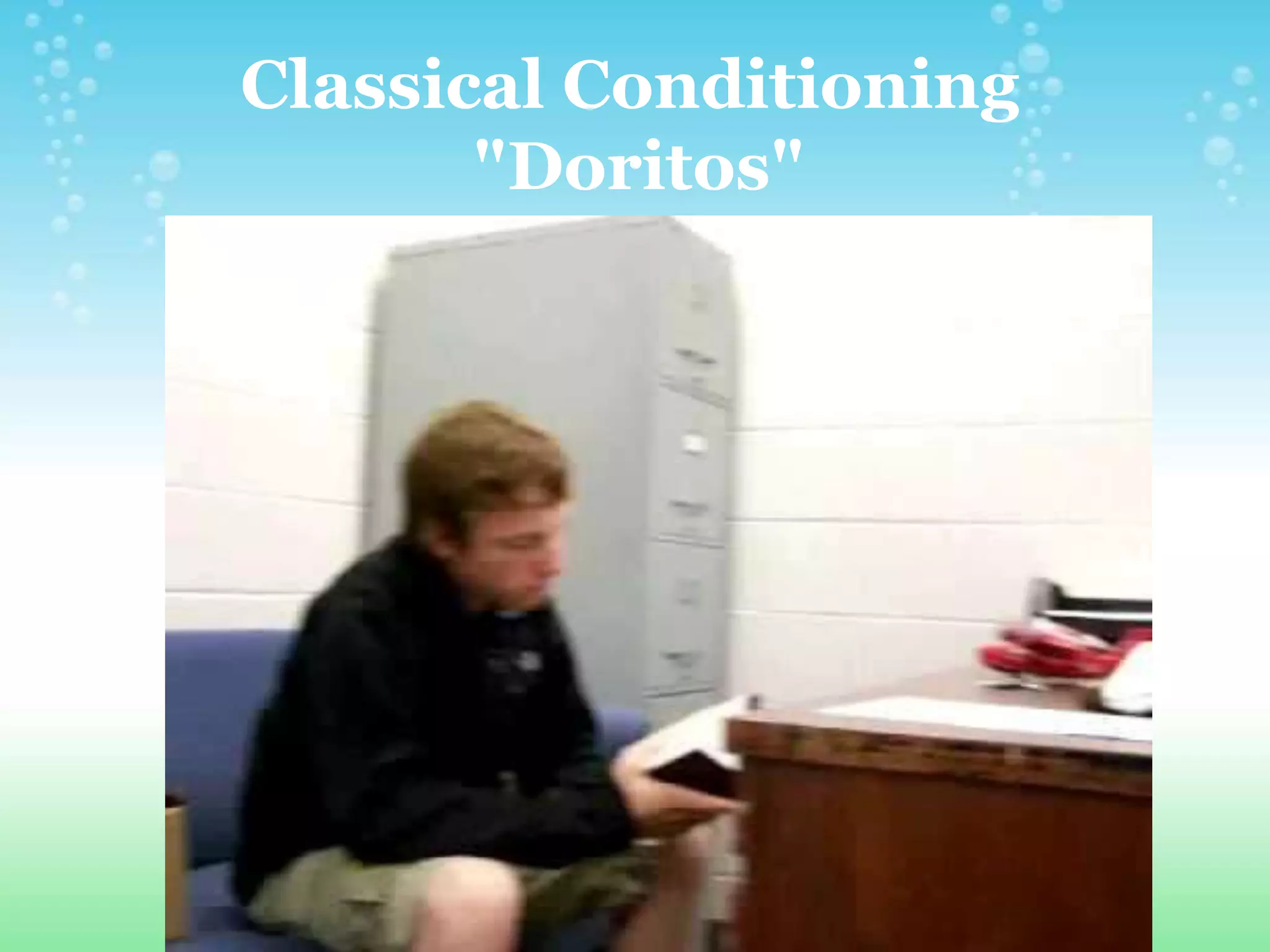 Practical Demos of Conditioning | PPTX