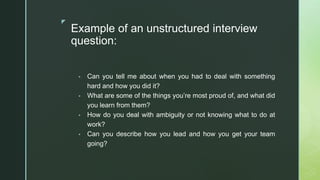 TYPES OF INTERVIEWS | PPT