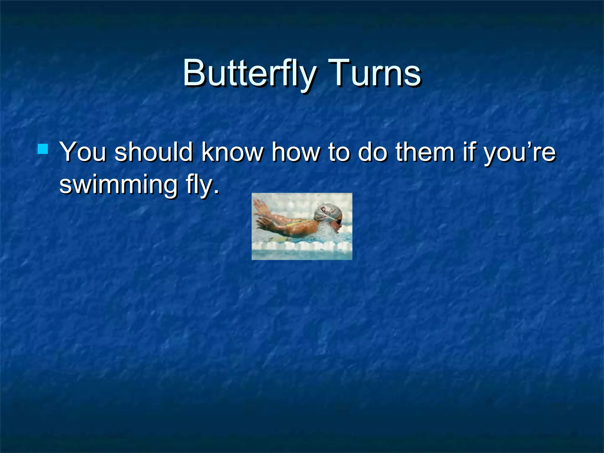 Swimming Stroke_Butterfly Stroke | PPT