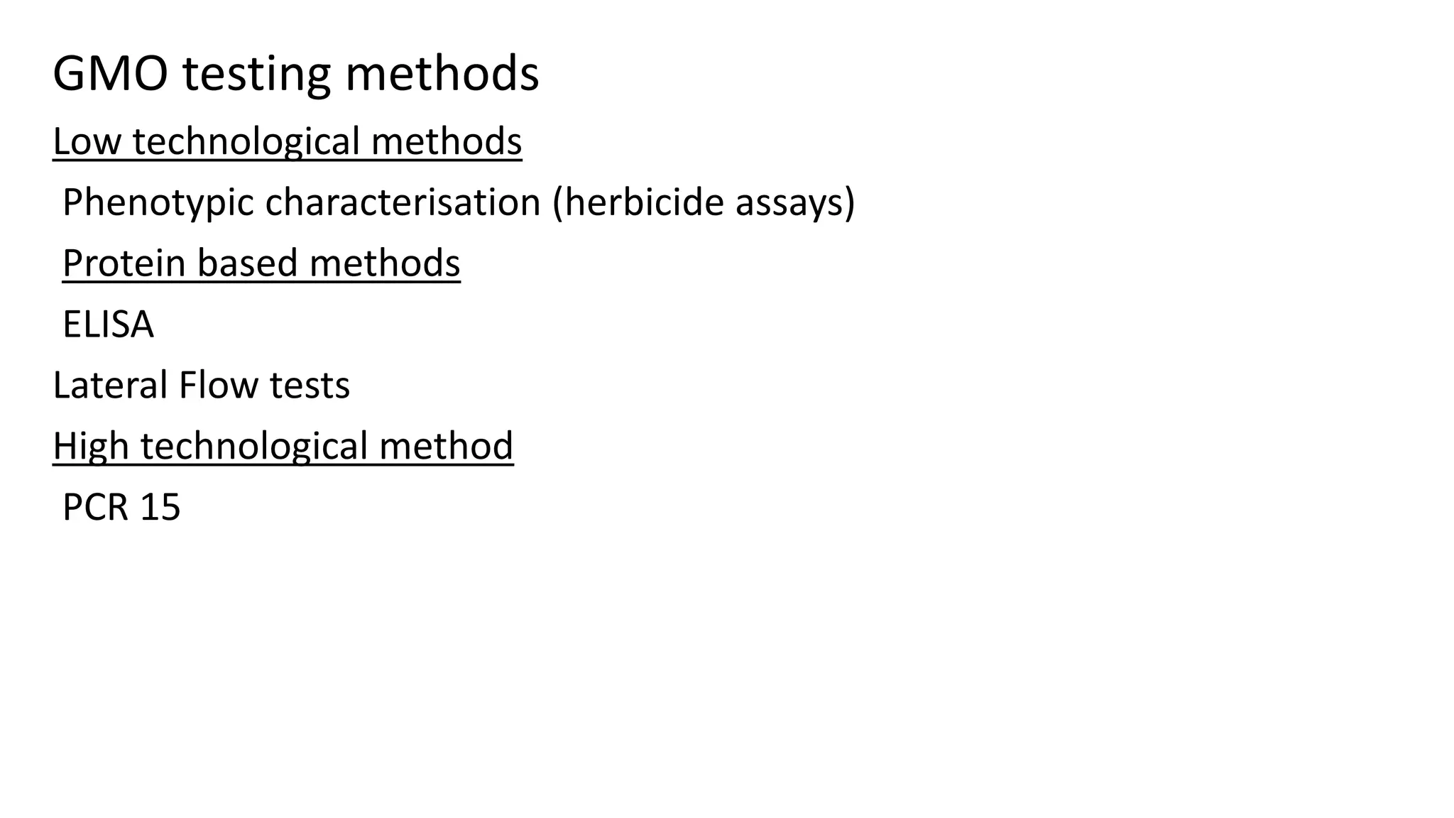 Detection of Genetically modified plants and Organic Seed production ...