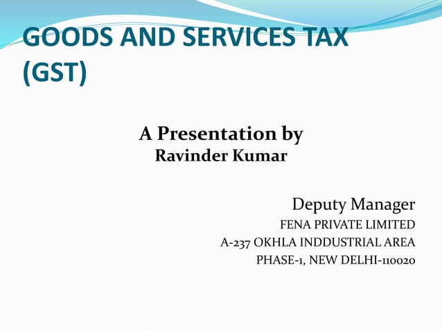 GST -PPT | PPTX