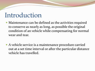 Service and Maintenance of Vehicle | PPTX