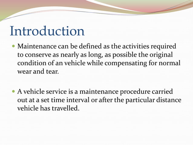 Service and Maintenance of Vehicle | PPTX | Business | Business and Finance