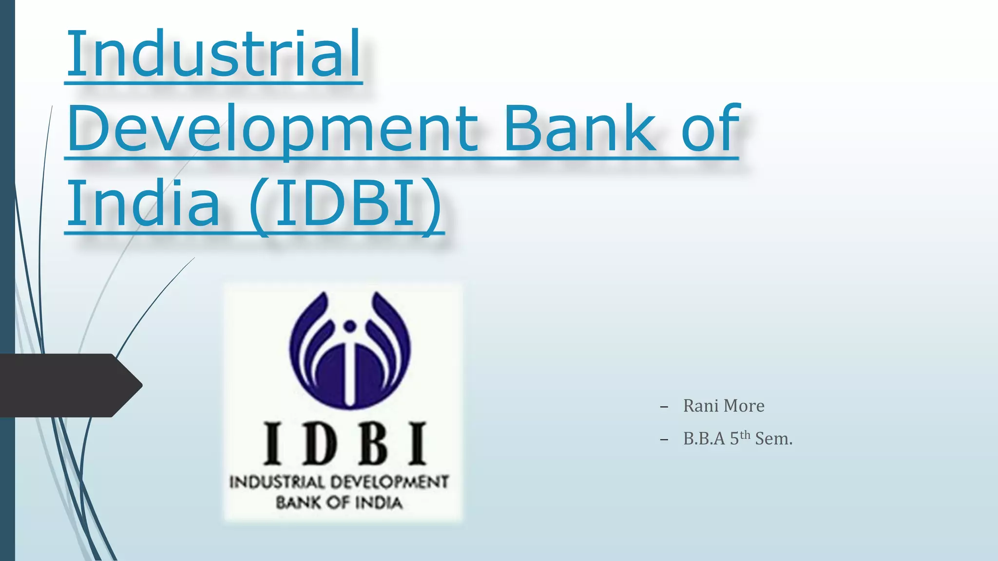 IDBI, Industrial Development Bank of India | PPTX