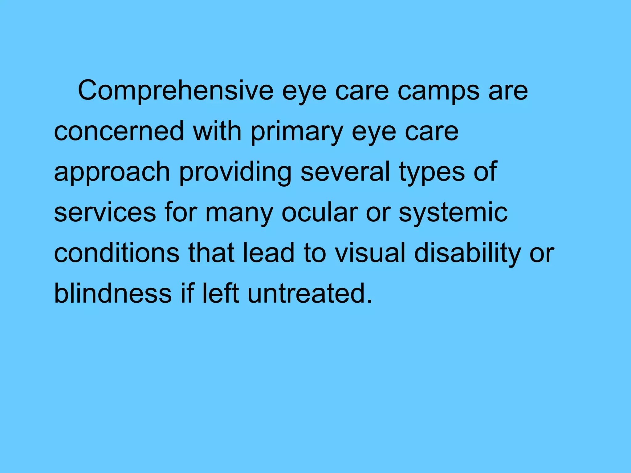 Eye Care Camps- Need and Assessments | PPT