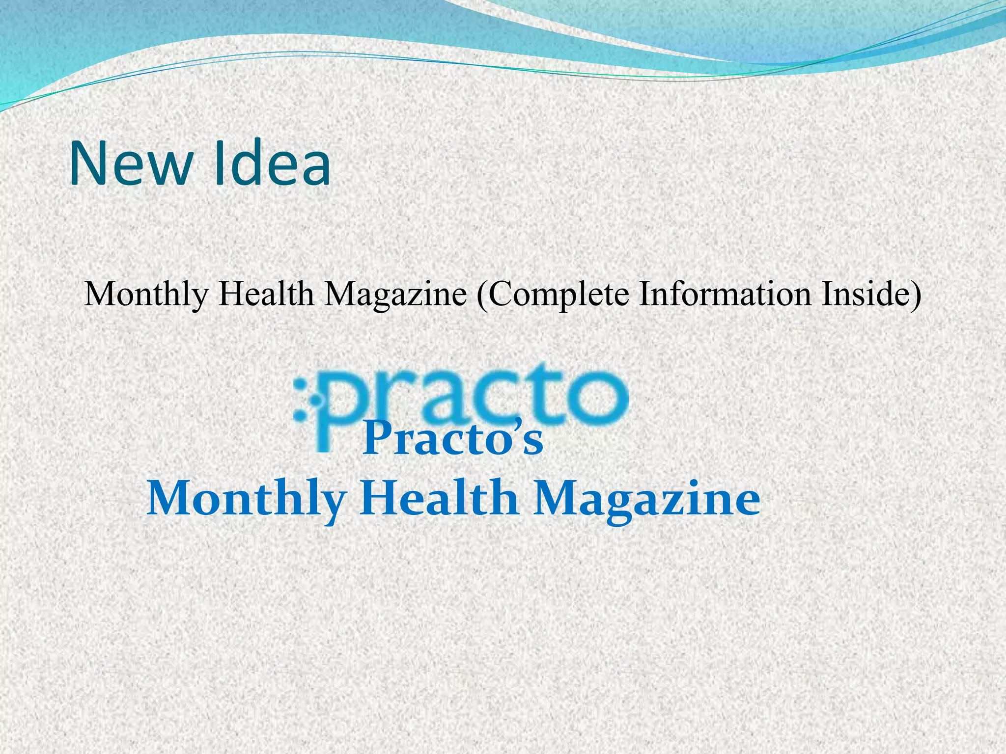 CSR And An Idea For Practo | PPTX | Children\'s Health | Healthy Living