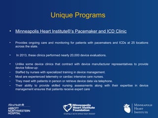 Cardiac Electrophysiology at the Minneapolis Heart Institute® | PPT