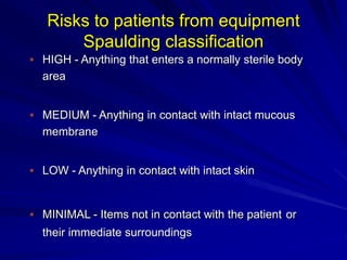5 Care of hospital equipment (decontamination process.ppt
