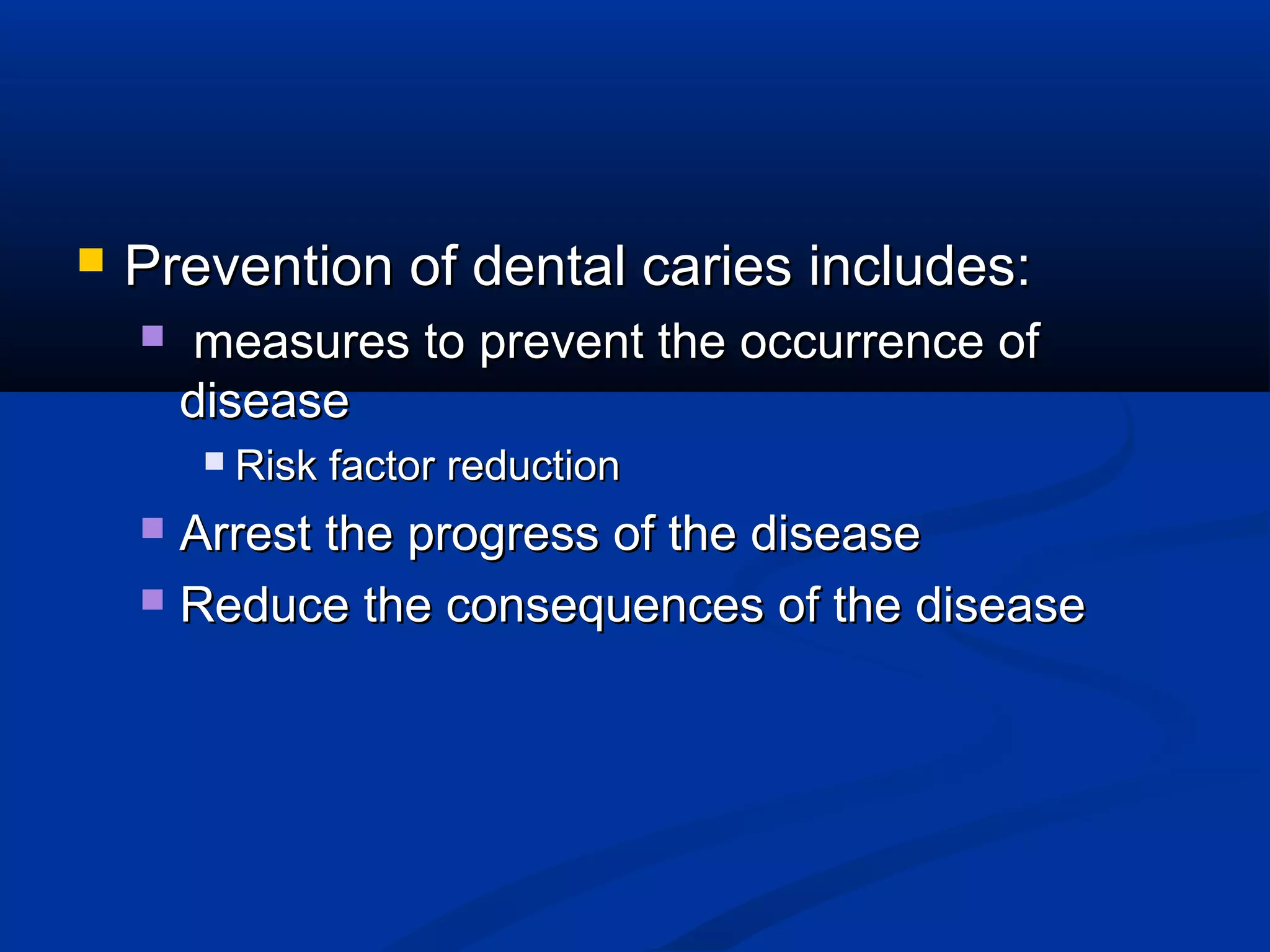 caries prevention i | PPT