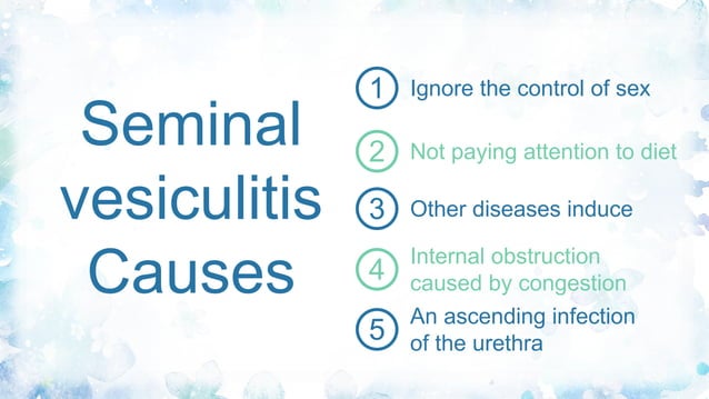 5 causes of male seminal vesiculitis | PPT